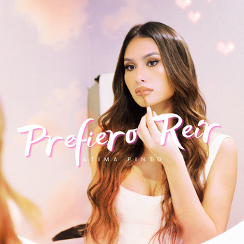 Fátima Pinto, Prefiero Reír (Single) in High-Resolution Audio ...