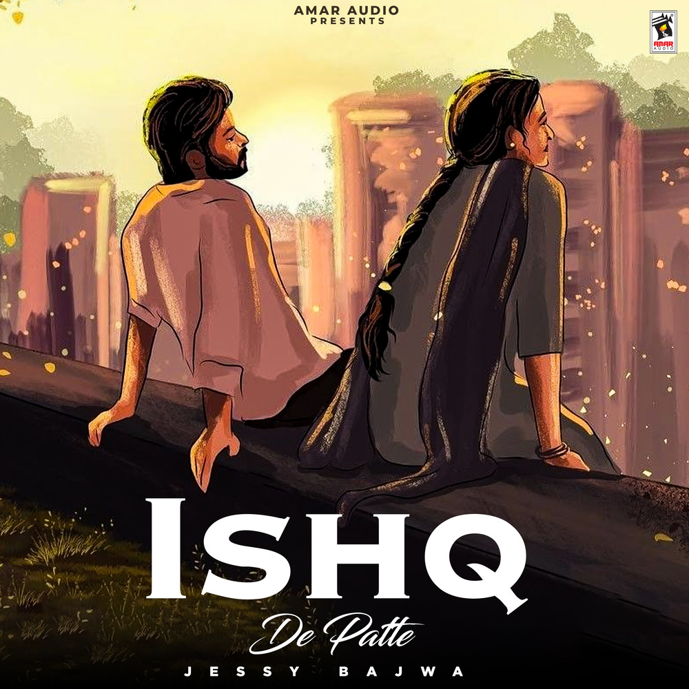 Jessy Bajwa, Ishq De Patte (Single) in High-Resolution Audio - ProStudioMasters