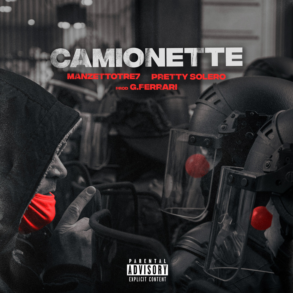 ManzettoTre7; Pretty Solero, CAMIONETTE (feat. Pretty Solero / Single ...