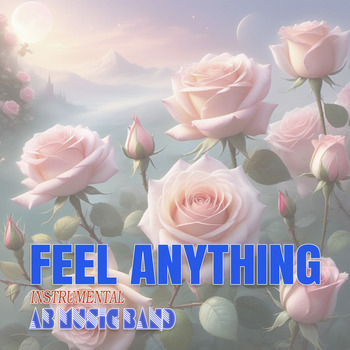 AB Music Band, Feel Anything (Instrumental / Single) in High-Resolution ...