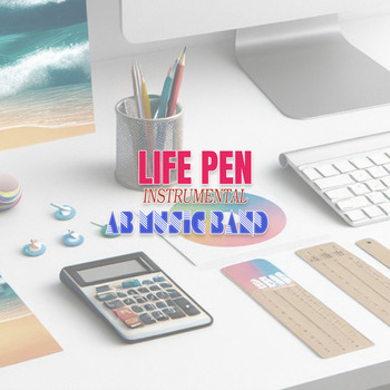 AB Music Band, Life Pen (Instrumental / Single) in High-Resolution ...