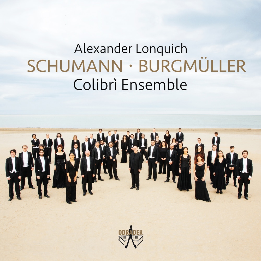Colibrì Ensemble; Alexander Lonquich, Schumann - Burgmüller in High ...