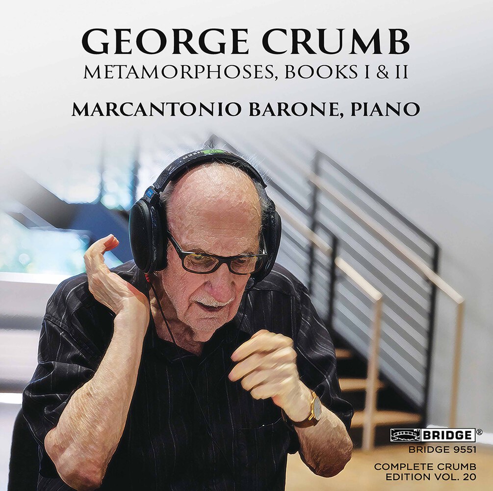Marcantonio Barone, George Crumb: Metamorphoses, Books 1 & 2 in High ...