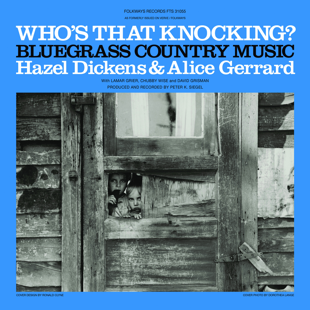 Hazel Dickens; Alice Gerrard, Who's That Knocking? in High-Resolution ...