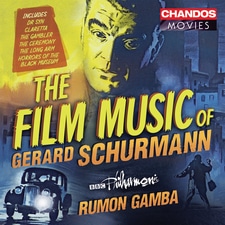BBC Philharmonic; Rumon Gamba, Gerard Schurmann: Film Music in High ...