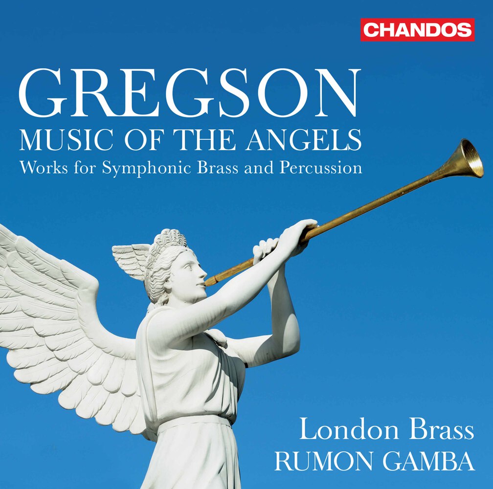 London Brass; Rumon Gamba, Music of the Angels in High-Resolution Audio ...