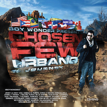 Boy Wonder CF, Boy Wonder Presents Chosen Few Urbano El Journey in High ...