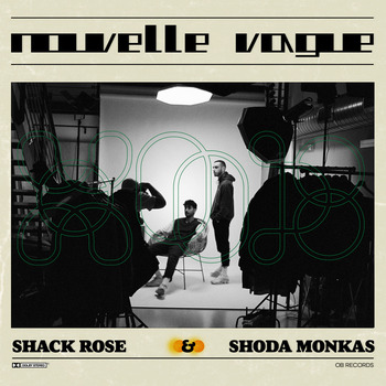 Shack Rose; Shoda Monkas, Nouvelle Vague (Single) in High-Resolution ...
