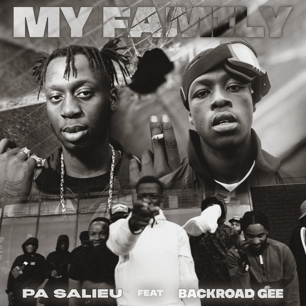 Pa Salieu; BackRoad Gee, My Family (feat. BackRoad Gee / Single) in ...