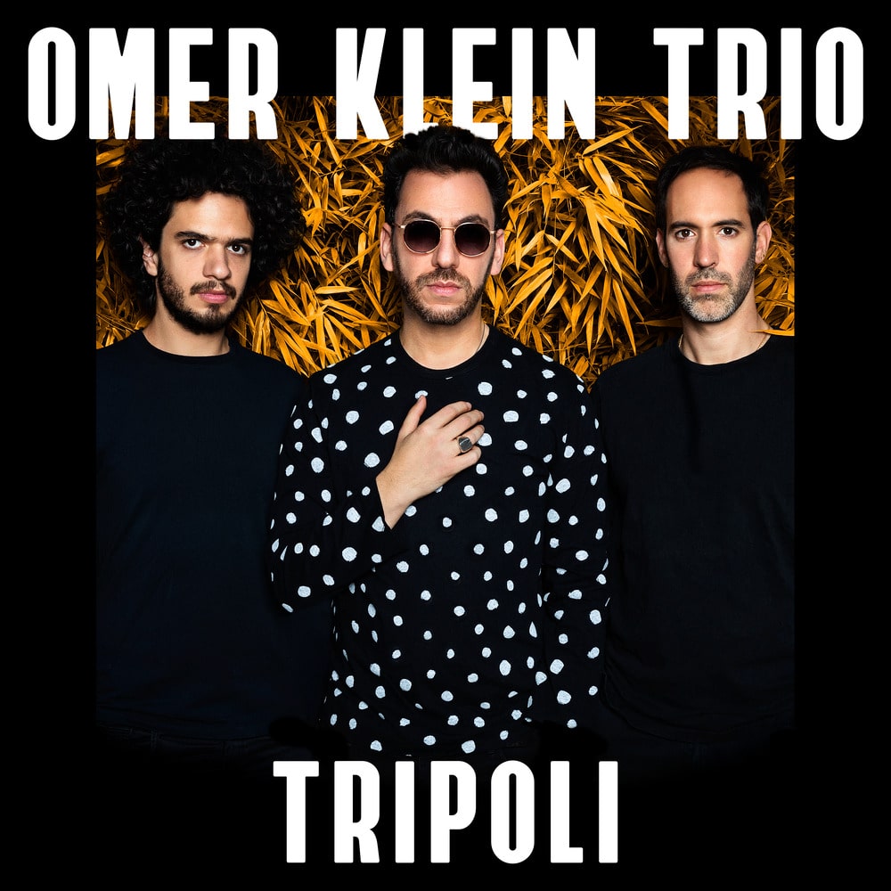 Omer Klein Trio, Tripoli (Single) in High-Resolution Audio - ProStudioMasters