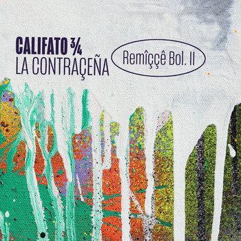 Califato ¾, La Contraçeña (Remîççê Bol.II) in High-Resolution Audio ...