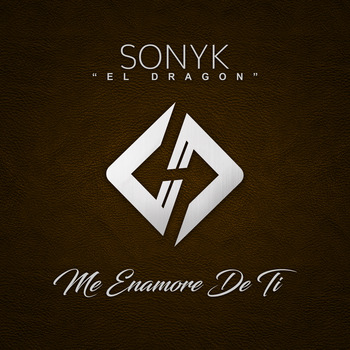 Sonyk El Dragón, Me Enamore De Ti (Single) in High-Resolution Audio ...