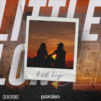 Colin Crooks, A Little Longer (Single) in High-Resolution Audio ...