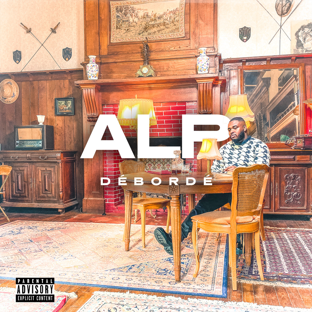 ALP, Déborder (Single) in High-Resolution Audio - ProStudioMasters