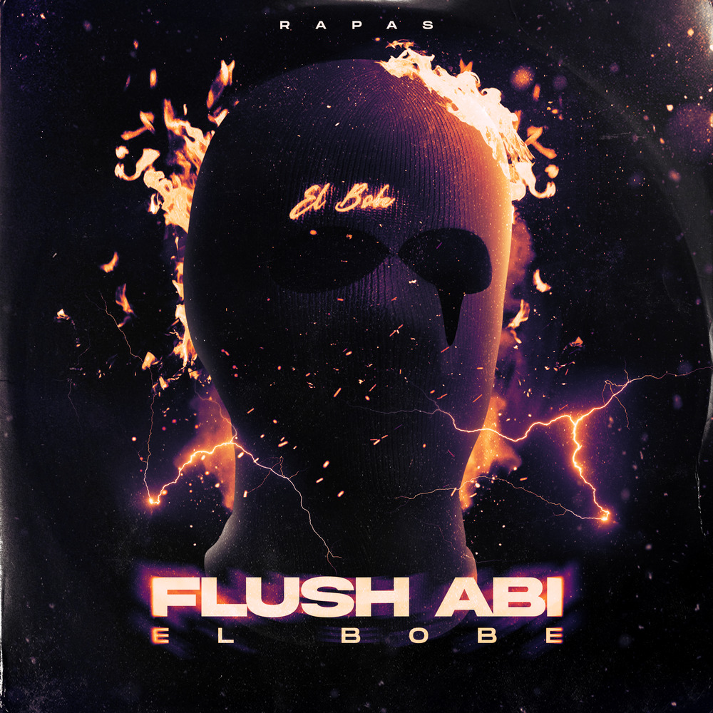 El Bobe; Rapas, Flush Abi (Single) in High-Resolution Audio ...