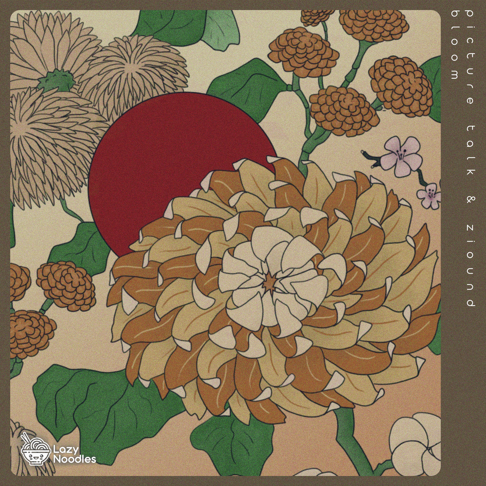 Picture Talk; Ziound; Lazy Noodles, Bloom (Single) in High-Resolution ...
