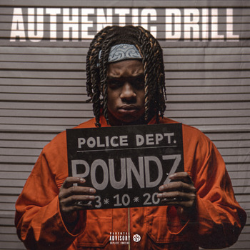 Poundz, Authentic Drill (Single) in High-Resolution Audio ...
