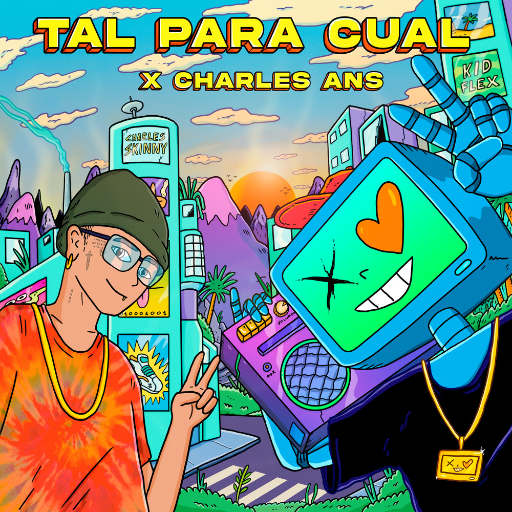KID FLEX; Charles Ans, Tal Para Cual (Single) in High-Resolution Audio - ProStudioMasters