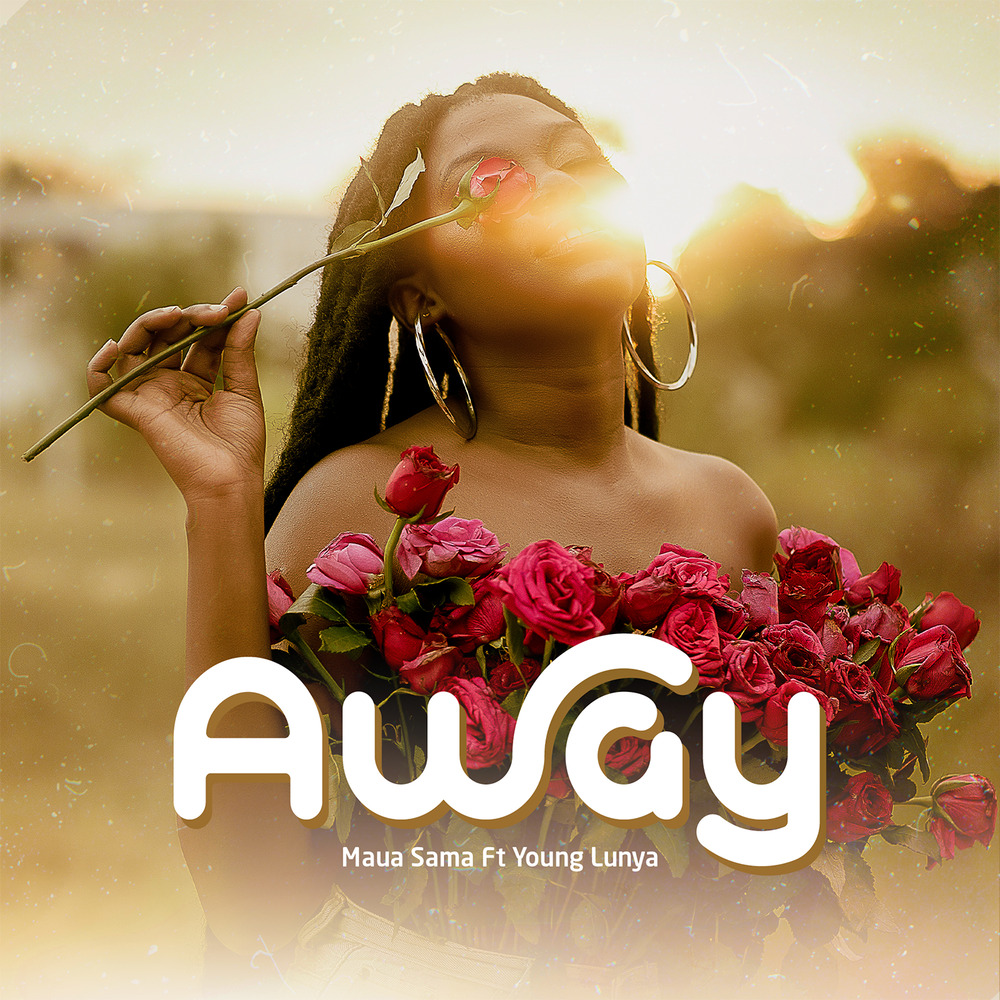 Maua Sama; Young Lunya, Away (feat. Young Lunya / Single) in High-Resolution Audio ...