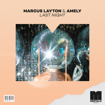 Marcus Layton; AMELY, Last Night (Single) in High-Resolution Audio ...