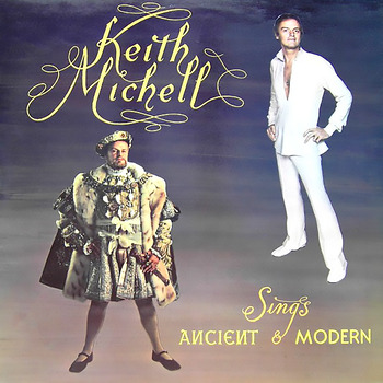 Keith Michell, Sings Ancient & Modern in High-Resolution Audio ...
