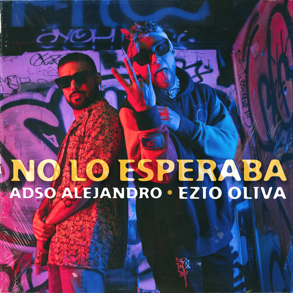 Ezio Oliva; Adso Alejandro, No lo Esperaba (Single) in High-Resolution ...