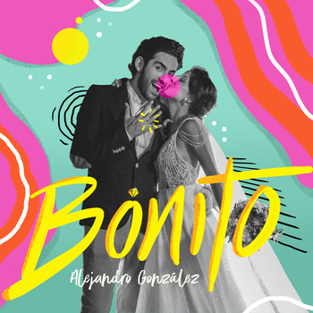Alejandro González, Bonito (Single) in High-Resolution Audio ...