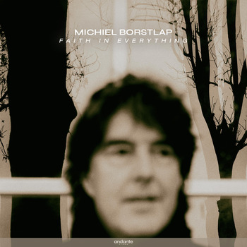 Michiel Borstlap, Faith In Everything (Single) in High-Resolution Audio ...
