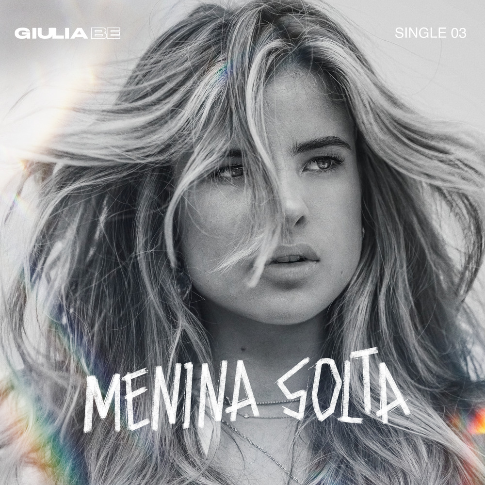GIULIA BE, Menina solta (Single) in High-Resolution Audio ...