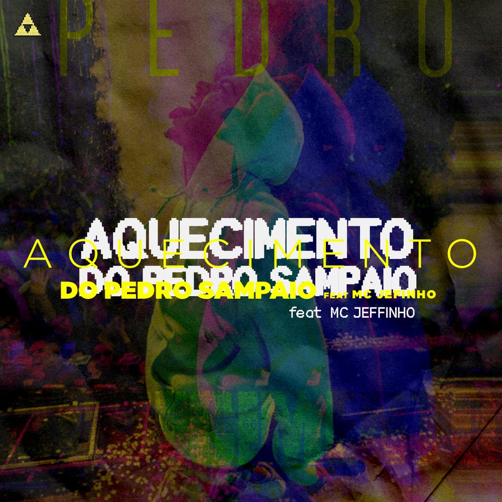 Pedro Sampaio; MC Jefinho, Aquecimento do Pedro Sampaio (feat. MC ...