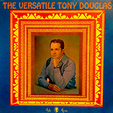 Tony Douglas, The Versatile Tony Douglas in High-Resolution Audio ...