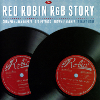 Various Artists, The Red Robin R&B Story in High-Resolution Audio ...