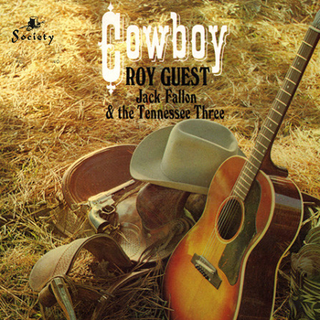 Roy Guest; The Tennessee Three; Jack Fallon, Cowboy in High-Resolution ...