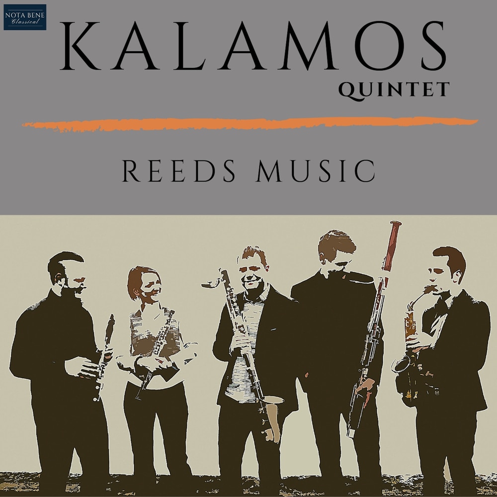 Kalamos Quintet, Reeds Music in High-Resolution Audio - ProStudioMasters