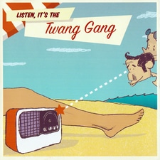 Twang Gang, Listen, It's the Twang Gang in High-Resolution Audio ...