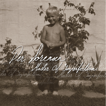 Per Sorensen, Master of Imperfection in High-Resolution Audio ...