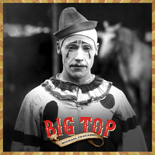 Michael Fracasso; Charlie Sexton; George Reiff, Big Top in High ...