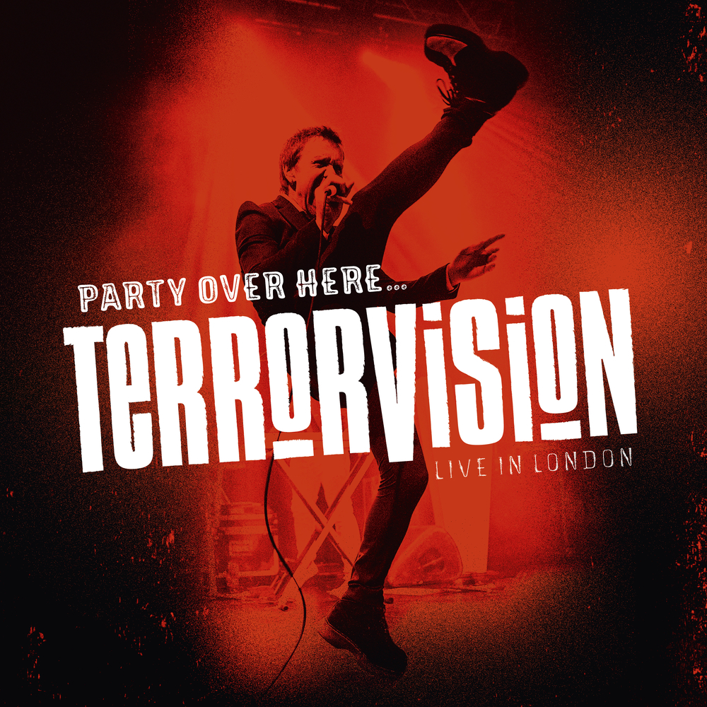 Terrorvision, Party over Here...Live in London in High-Resolution Audio ...
