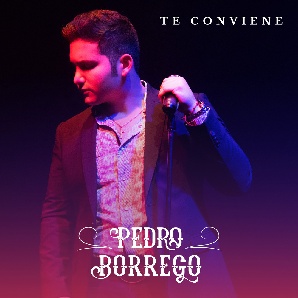 Pedro Borrego, Te Conviene (Single) in High-Resolution Audio ...