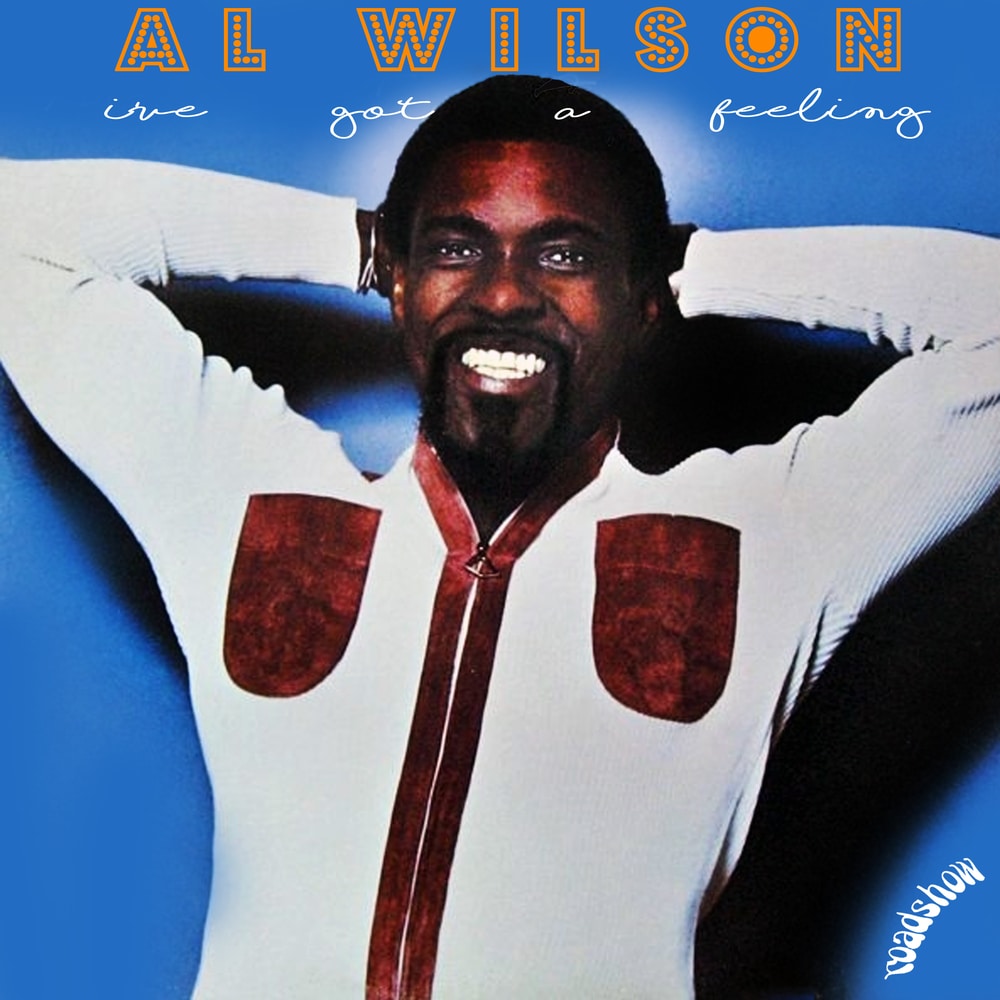 Al Wilson, I've Got a Feeling in High-Resolution Audio - ProStudioMasters