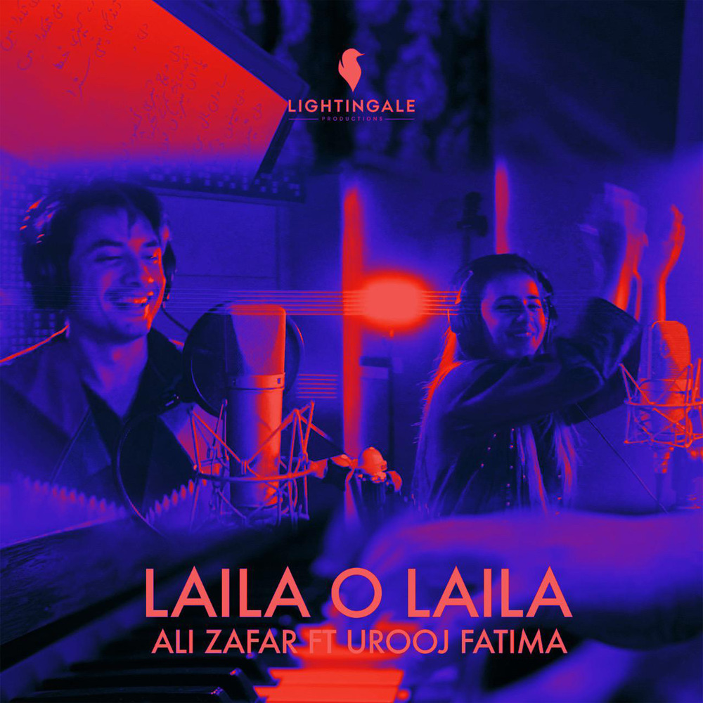 Ali Zafar; Urooj Fatima, Laila O Laila (feat. Urooj Fatima / Single) in ...