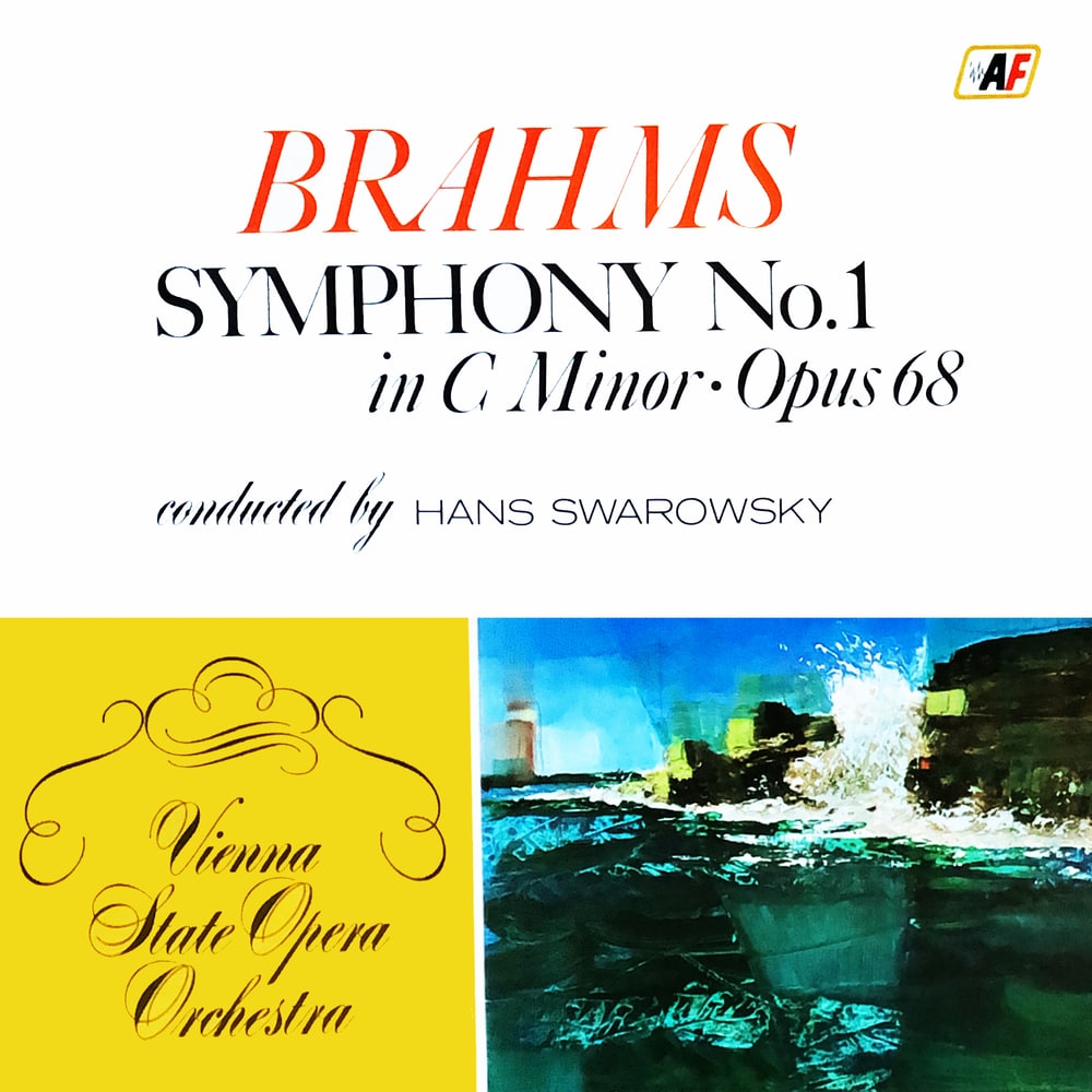 Vienna State Opera Orchestra; Hans Swarowsky, Symphony No. 1 In C Minor, Opus 68 in High ...