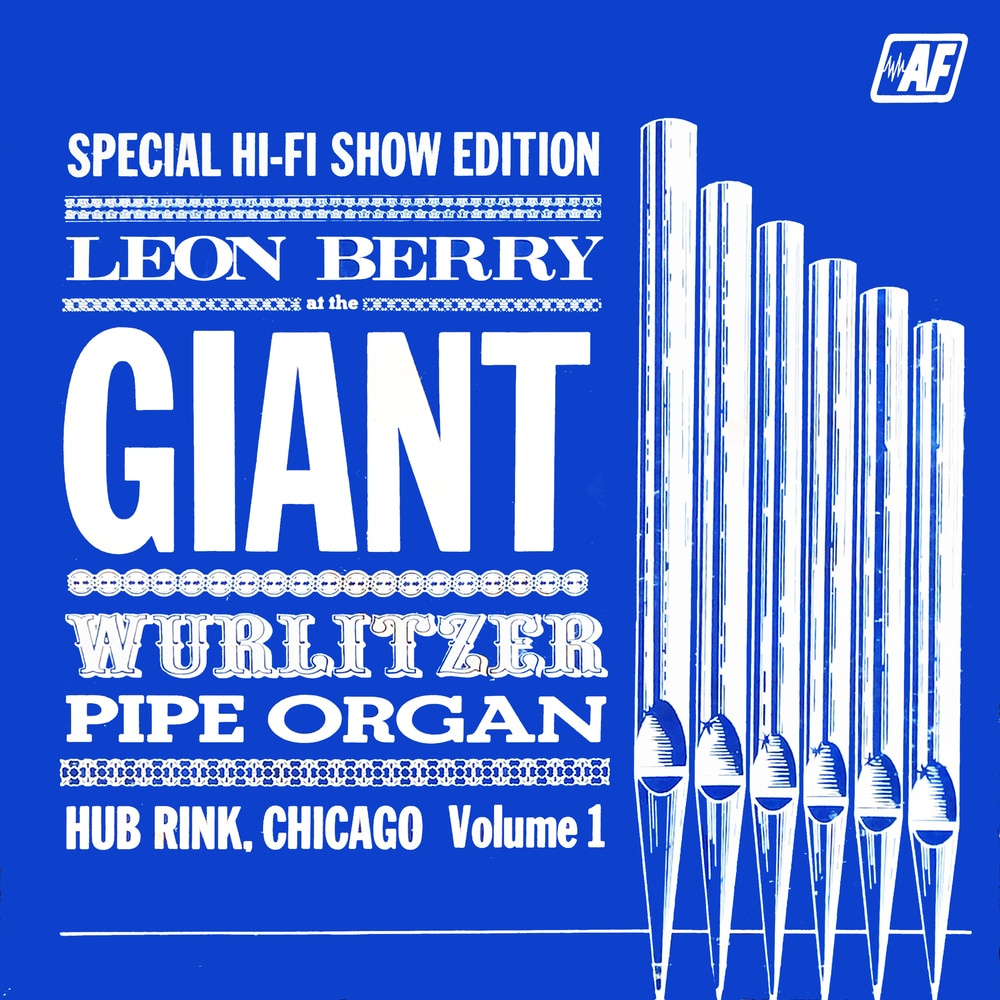 Leon Berry, Giant Wurlitzer Pipe Organ, Vol. 1 in High-Resolution Audio ...