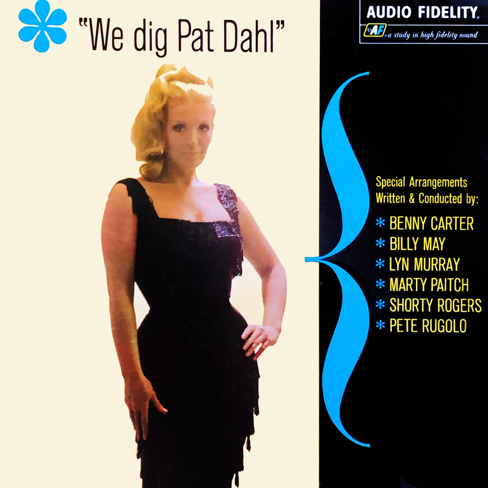 Pat Dahl, We Dig Pat Dahl in High-Resolution Audio - ProStudioMasters