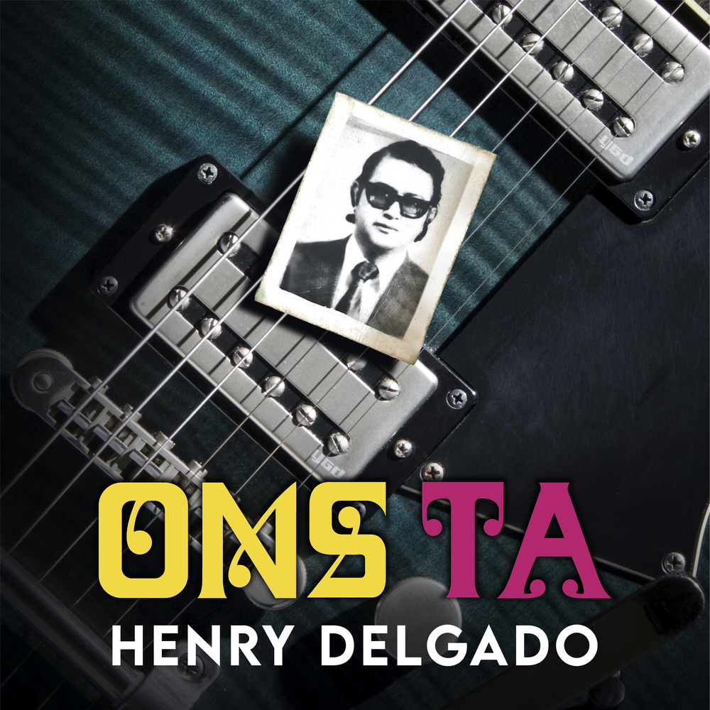 Henry Delgado, Ons Ta in High-Resolution Audio - ProStudioMasters