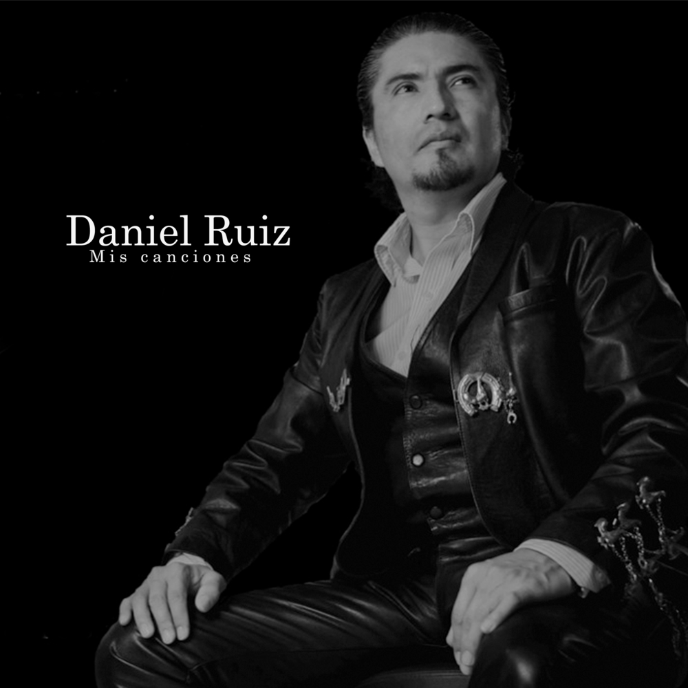Daniel Ruiz, Mis Canciones in High-Resolution Audio - ProStudioMasters