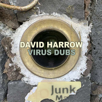 David Harrow, Virus Dubs in High-Resolution Audio - ProStudioMasters
