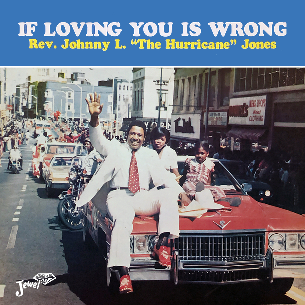 Rev. Johnny L. Jones, If Loving You is Wrong in High-Resolution Audio ...