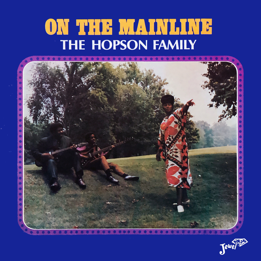 The Hopson Family, On the Mainline in High-Resolution Audio ...