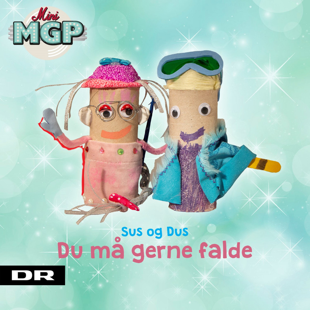 Mini MGP, Du Må Gerne Falde (Single) in High-Resolution Audio ...
